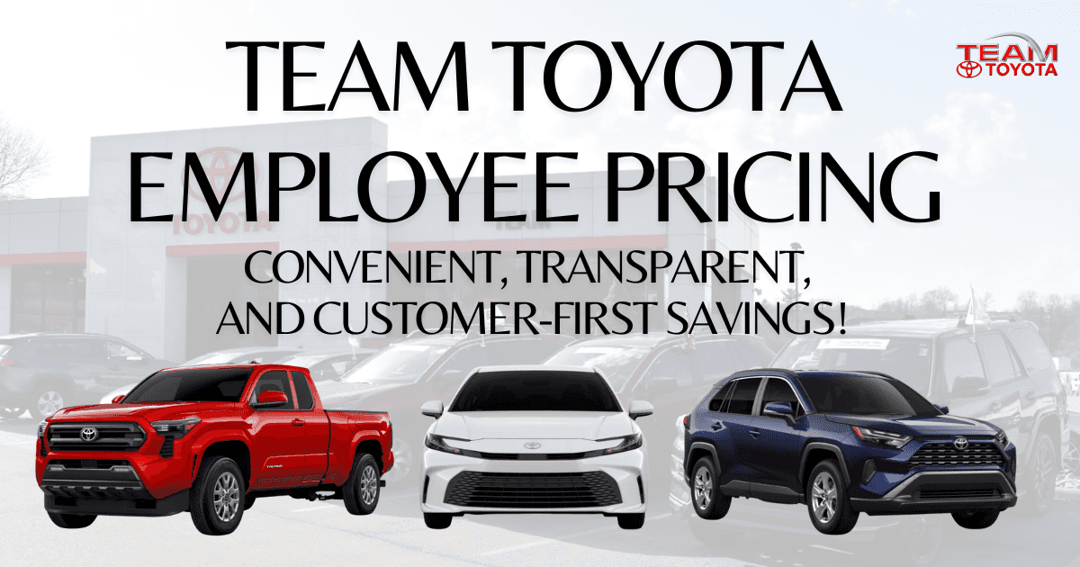 Team Toyota Employee Pricing | Team Toyota - OH